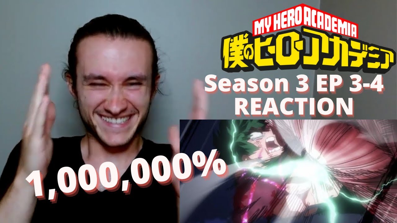1,000,000 PERCENT?! My Hero Academia REACTION/REVIEW S3 EP 3-4 - YouTube