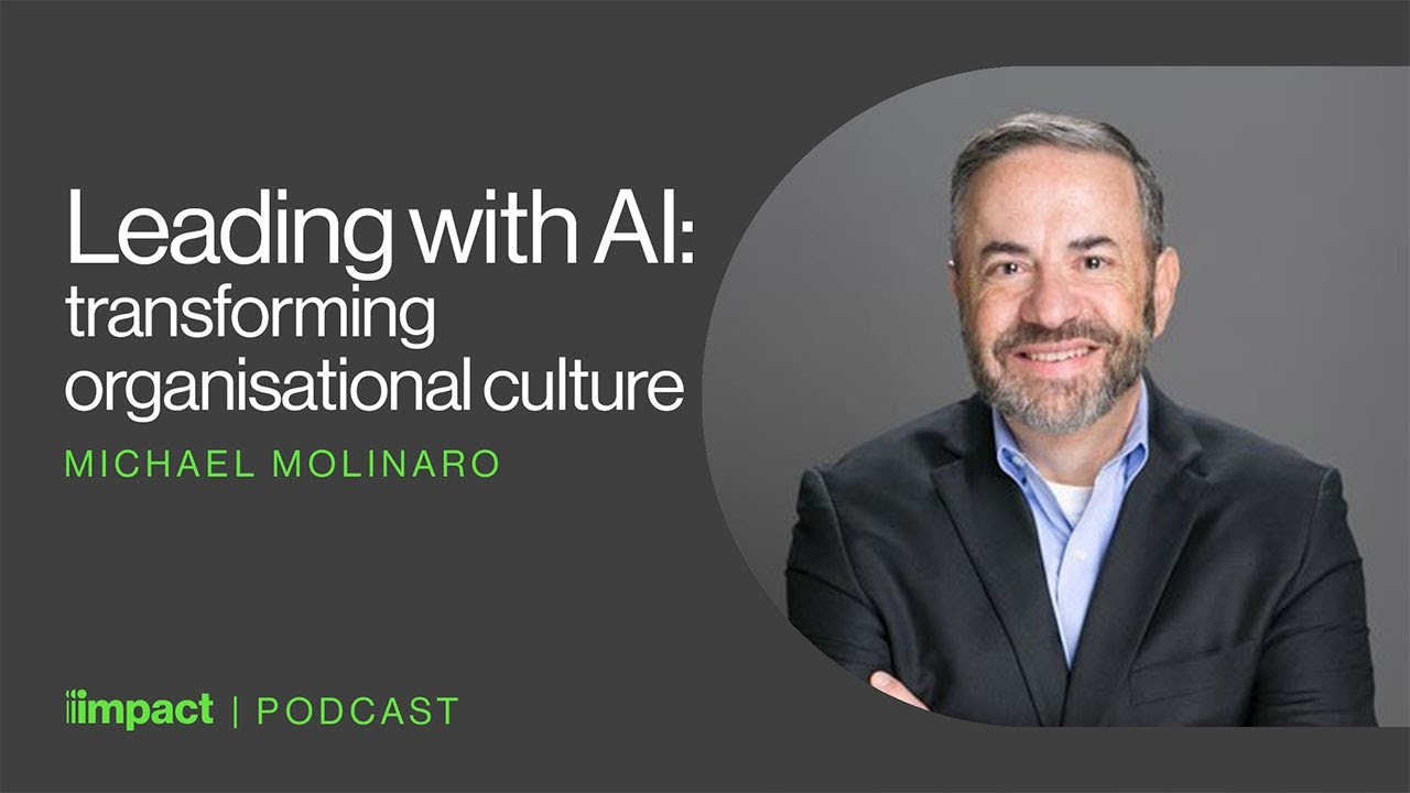 037: Leading with AI: transforming organisational culture - In Good Company with Michael ...