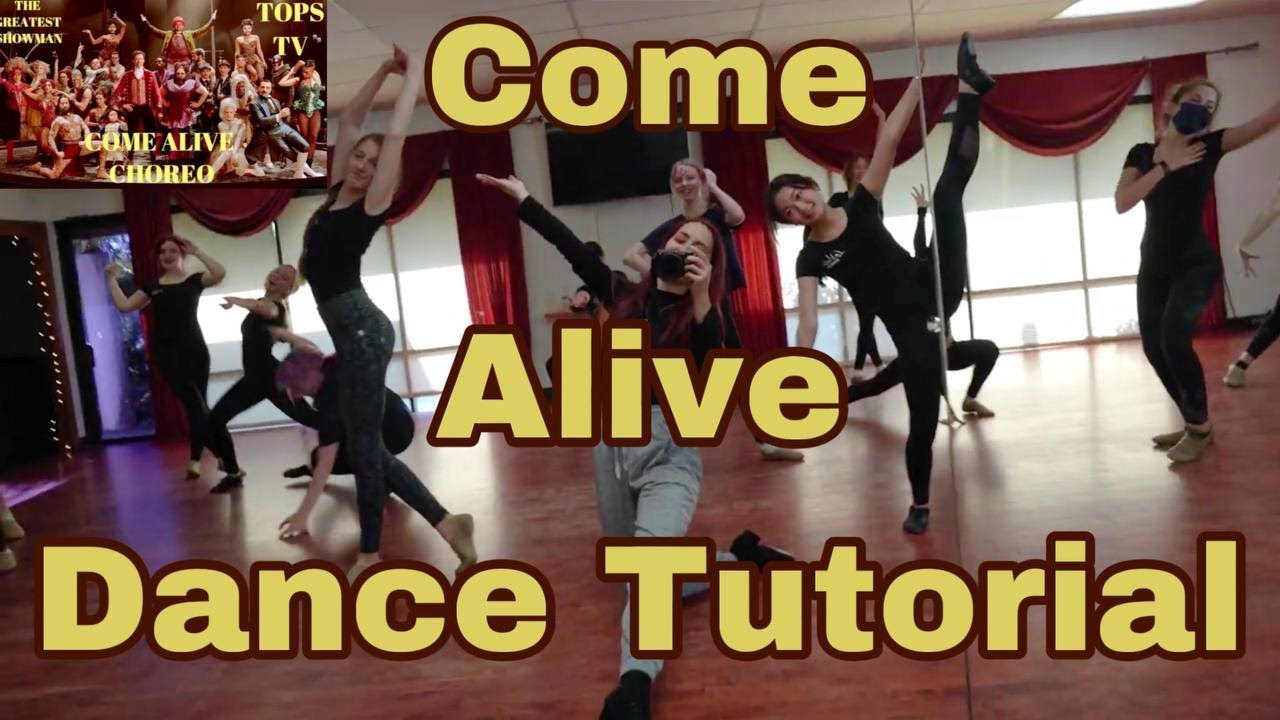Come Alive | Fun Dance Tutorial | Original Movie Choreography | Part 2 ...