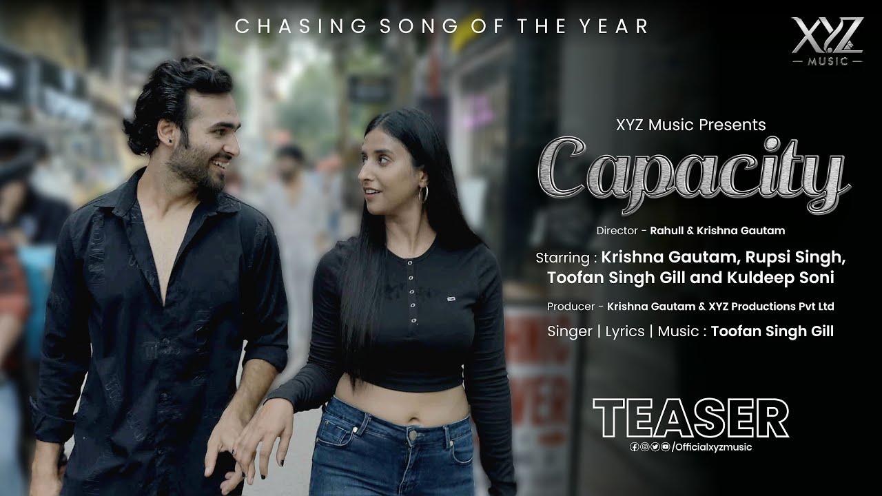 CAPACITY - Official Teaser | Toofan Singh Gill | Krishna Gautam | Rupsi ...