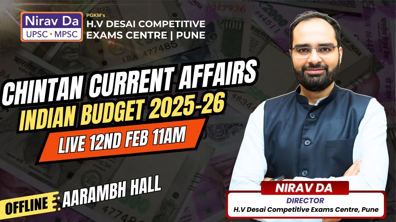 Chintan Current Affairs | Indian Budget 2025-26 | LIVE 12th Feb 11AM | Nirav Da - YouTube
