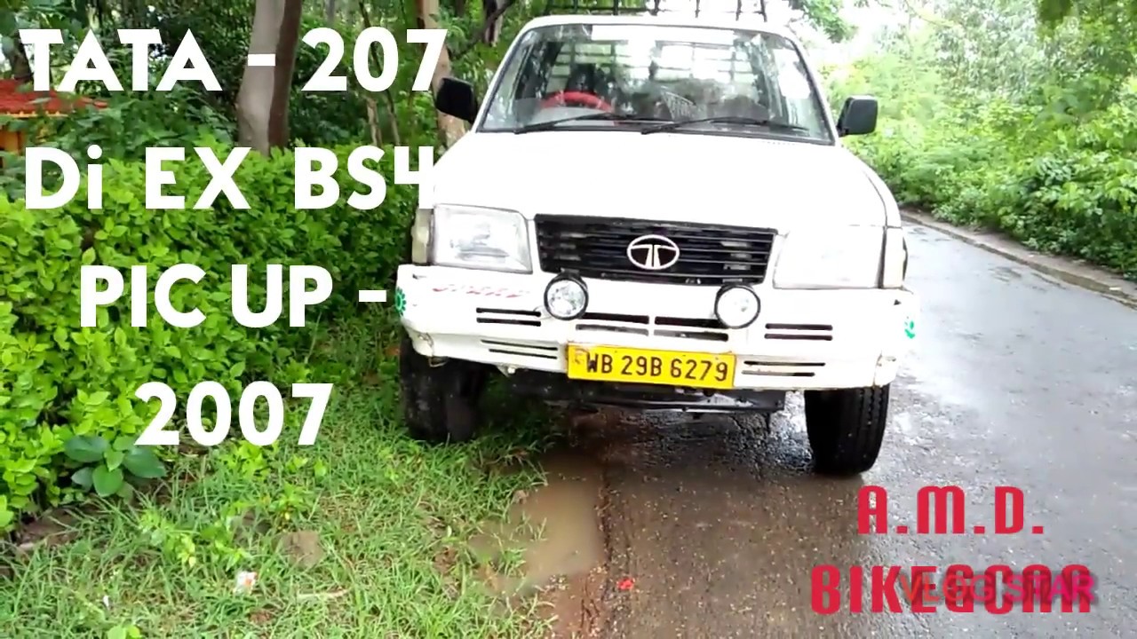 TATA 207 Di EX BS4 | Tata Pickup | 2007 | Real-life Review - YouTube