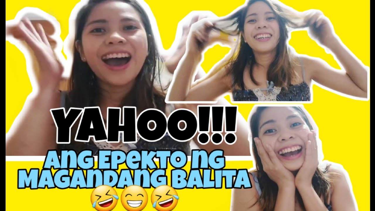 YAHOO!!! ANG EPEKTO NG MAGANDANG BALITA🤣😁🤣 MY FIRST REACTION - YouTube