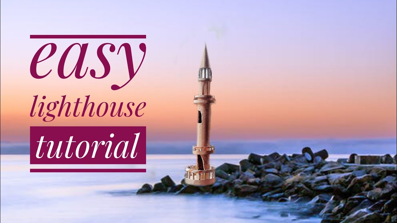 Lighthouse project making idea for school with waste materials/DIY ...