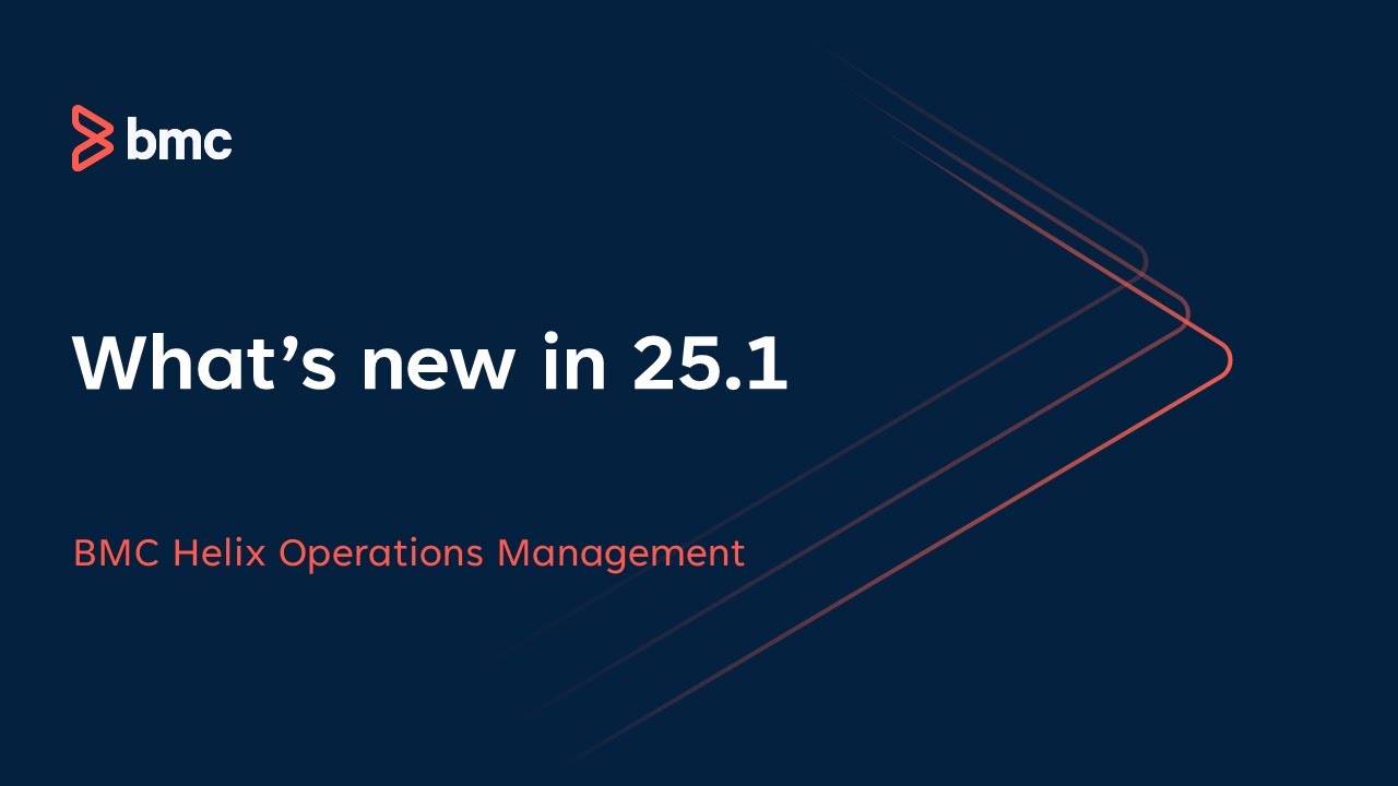 What’s new in BMC Helix Operations Management 25.1 - YouTube