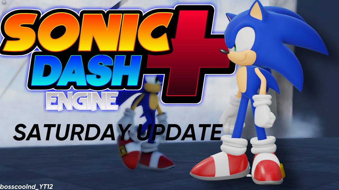 Sonic Dash Engine Plus+ Demo | Update - YouTube