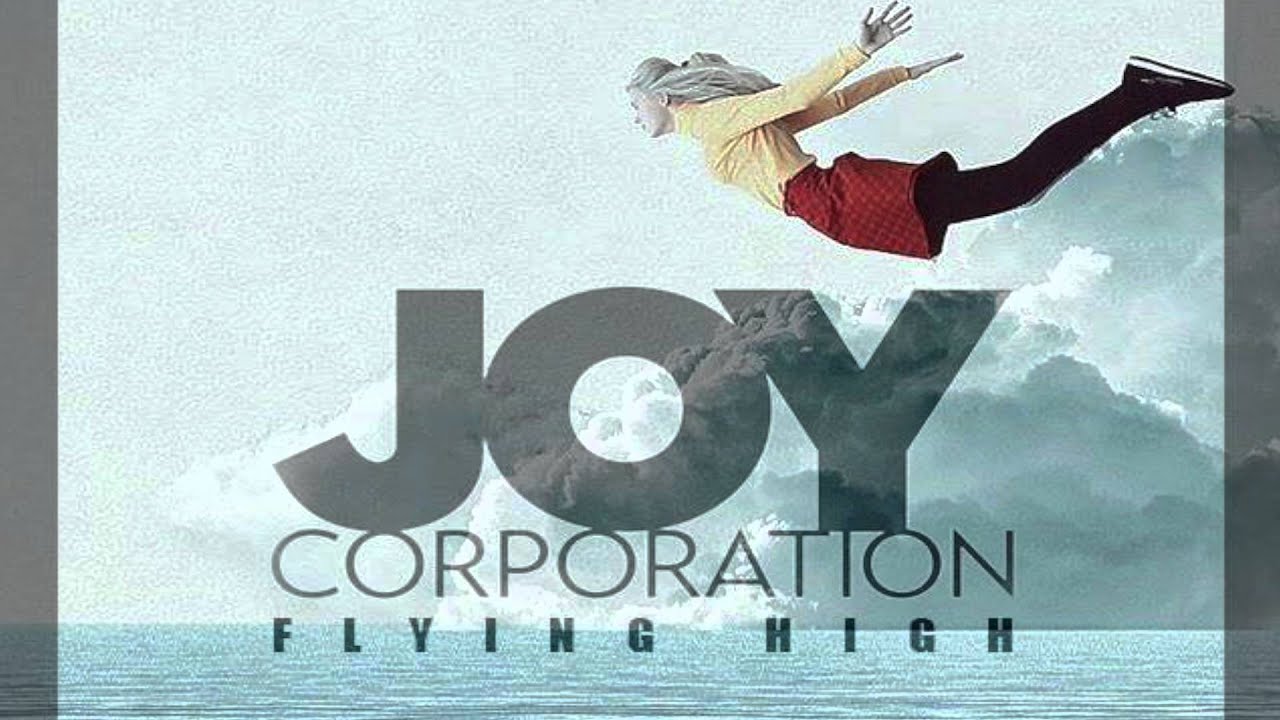 Joy Corporation - Flying High - YouTube