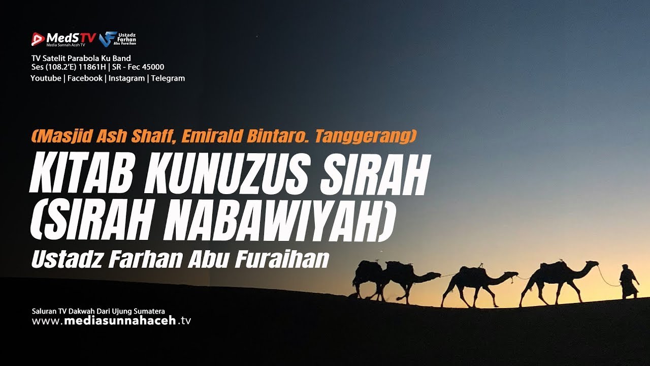 🔴 [LIVE] Kitab Kunuzus Sirah (Sirah Nabawiyah) | Ustadz Farhan Abu ...