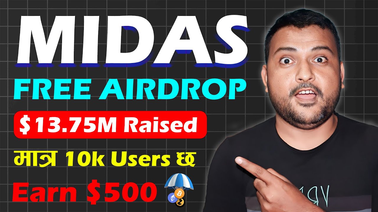 If You Missed $VANA, Don't Miss Midas Airdrop | MIDAS Mining BOT Raised $13.75M Fund 2024 - YouTube