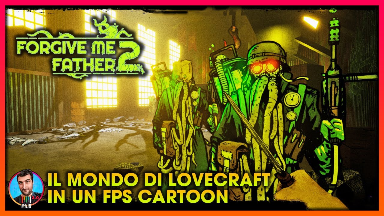 CTHULHU RE-INCONTRA GLI FPS FORGIVE ME FATHER 2 - YouTube