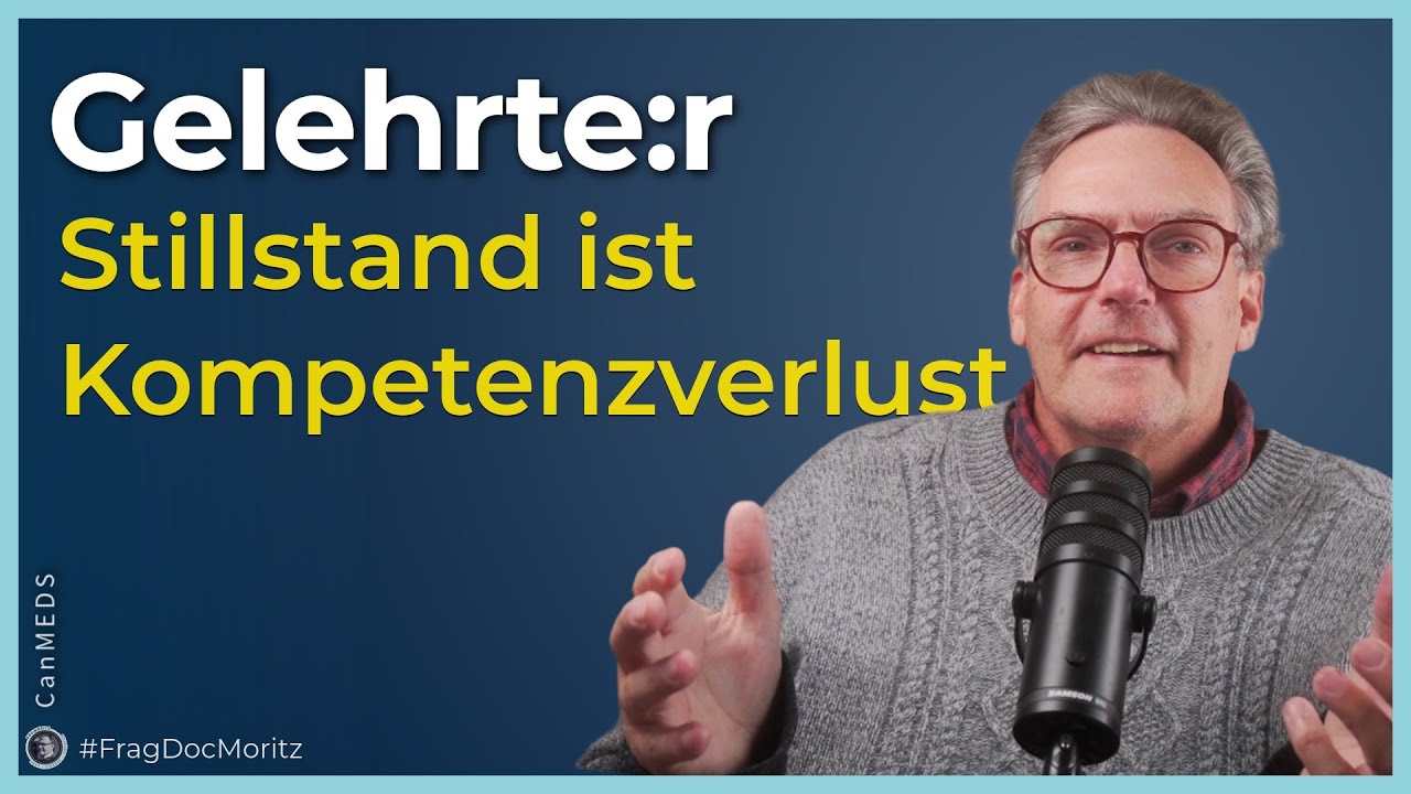 CanMEDS Gelehrte:r – Medizin entwickelt sich – du auch? - YouTube