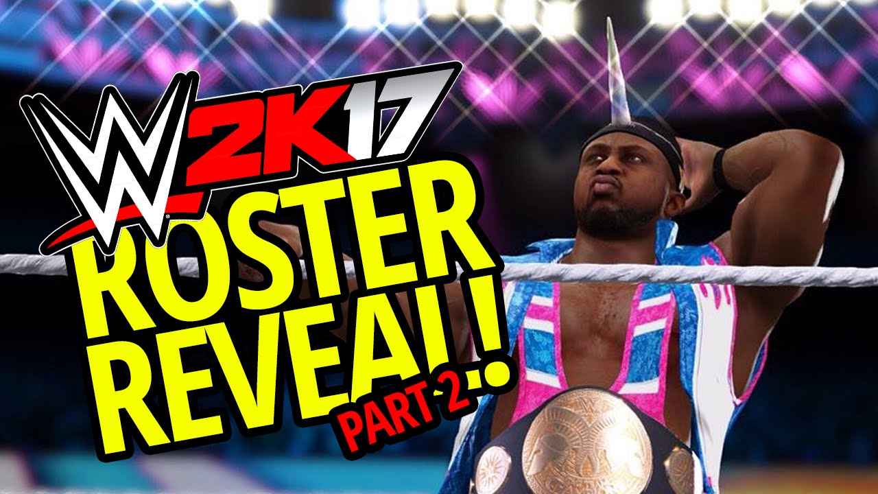WWE 2K17 ROSTER REVEAL!! 22 NEW SUPERSTARS + NEW SCREENSHOTS!! - YouTube