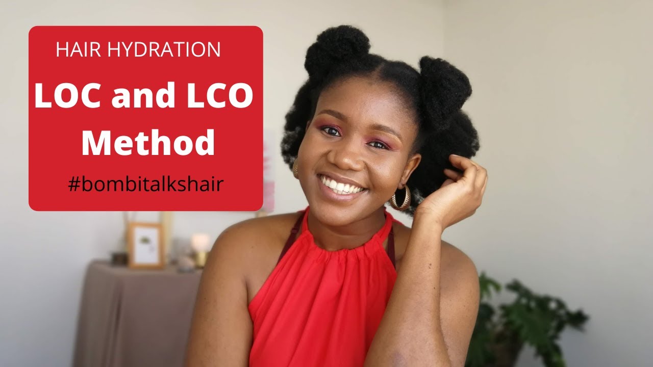 Hair Hydration | LOC and LCO Method | Natural Hair | South African ...