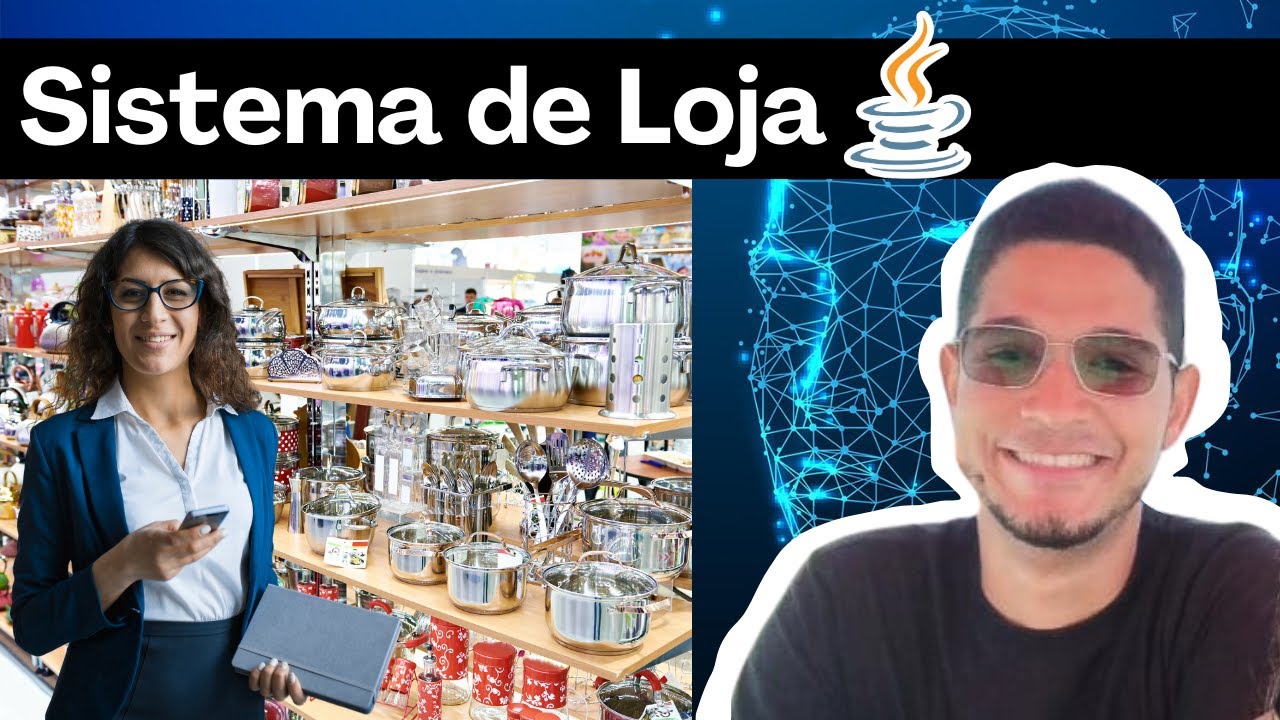 como criar um sistema de loja em java? curso de java, poo java, como criar software de loja java ...