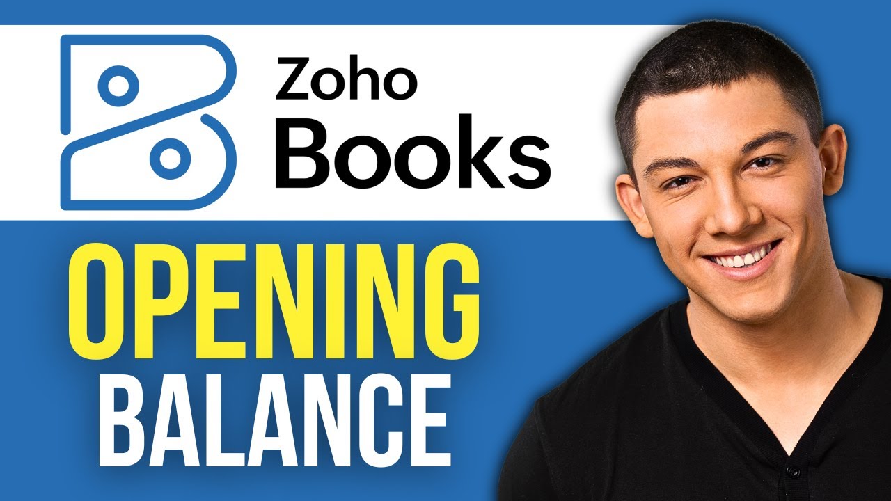 How to Enter Opening Balance in Zoho Books - YouTube