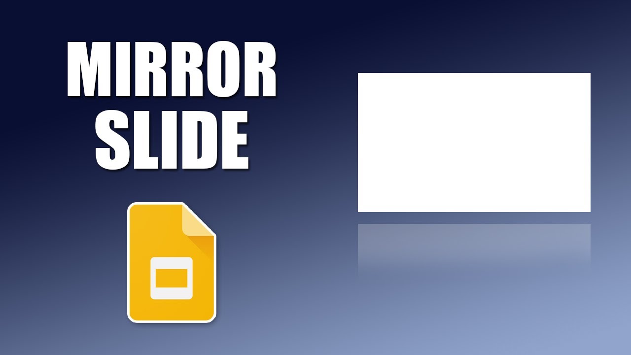 How to mirror a slide in google slides - YouTube