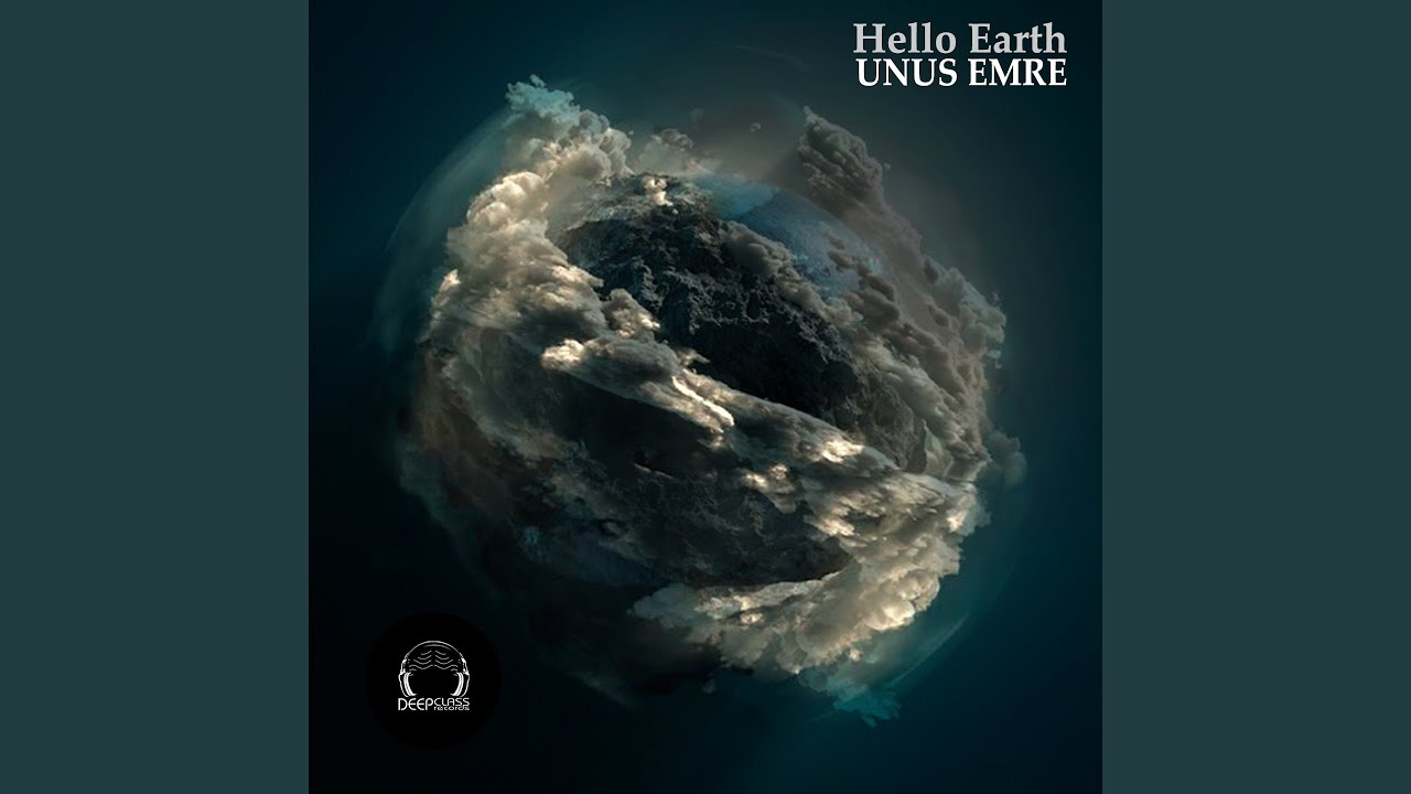 Hello Earth - YouTube
