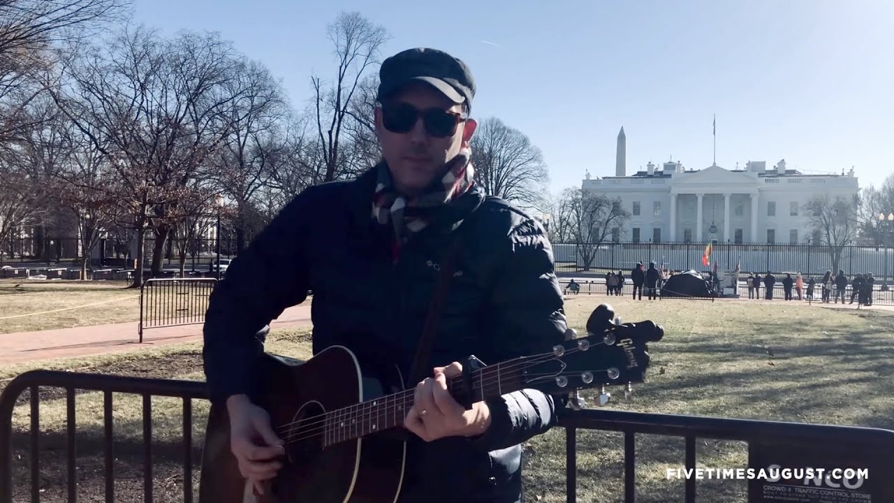 "Joe" by Five Times August (Performed Live in Front of The White House ...