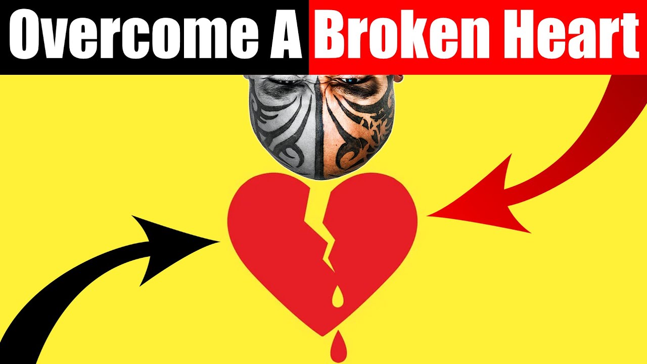 How To Overcome A Broken Heart? Here Is What Helped Me Overcome My ...
