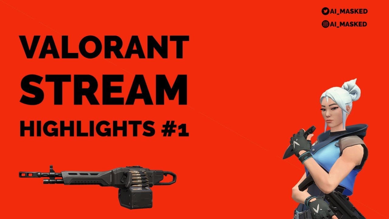 Valorant weekly Stream highlight's - YouTube