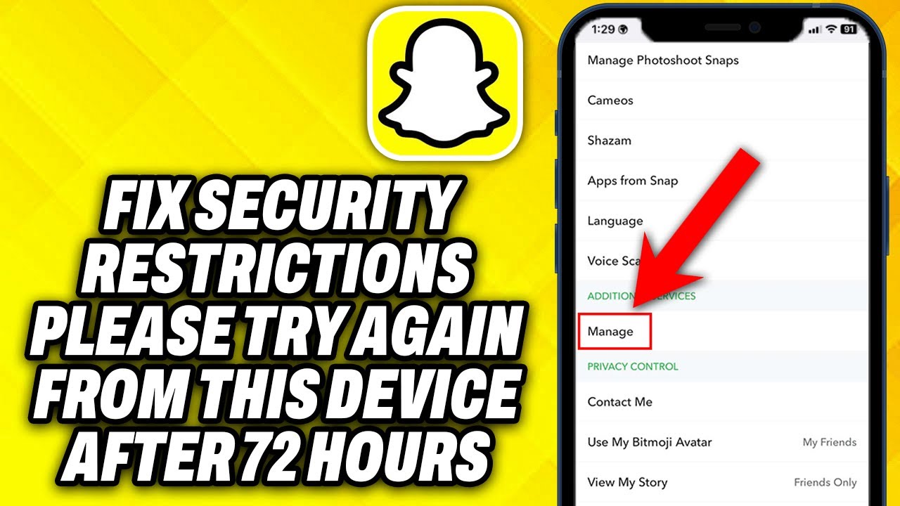 How To Fix Snapchat Security Restrictions Please Try Again From This ...