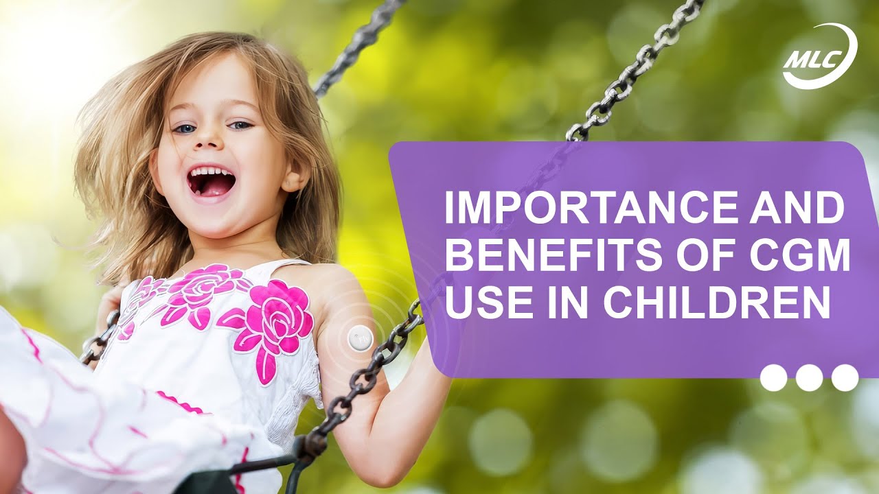 Importance and benefits of CGM use in children - YouTube