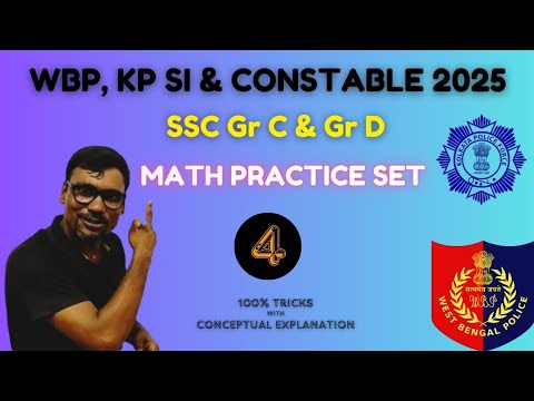 WBP Constable Math Class 4 | WBP & KP SI Math | SSC Gr C & Gr D Math ...