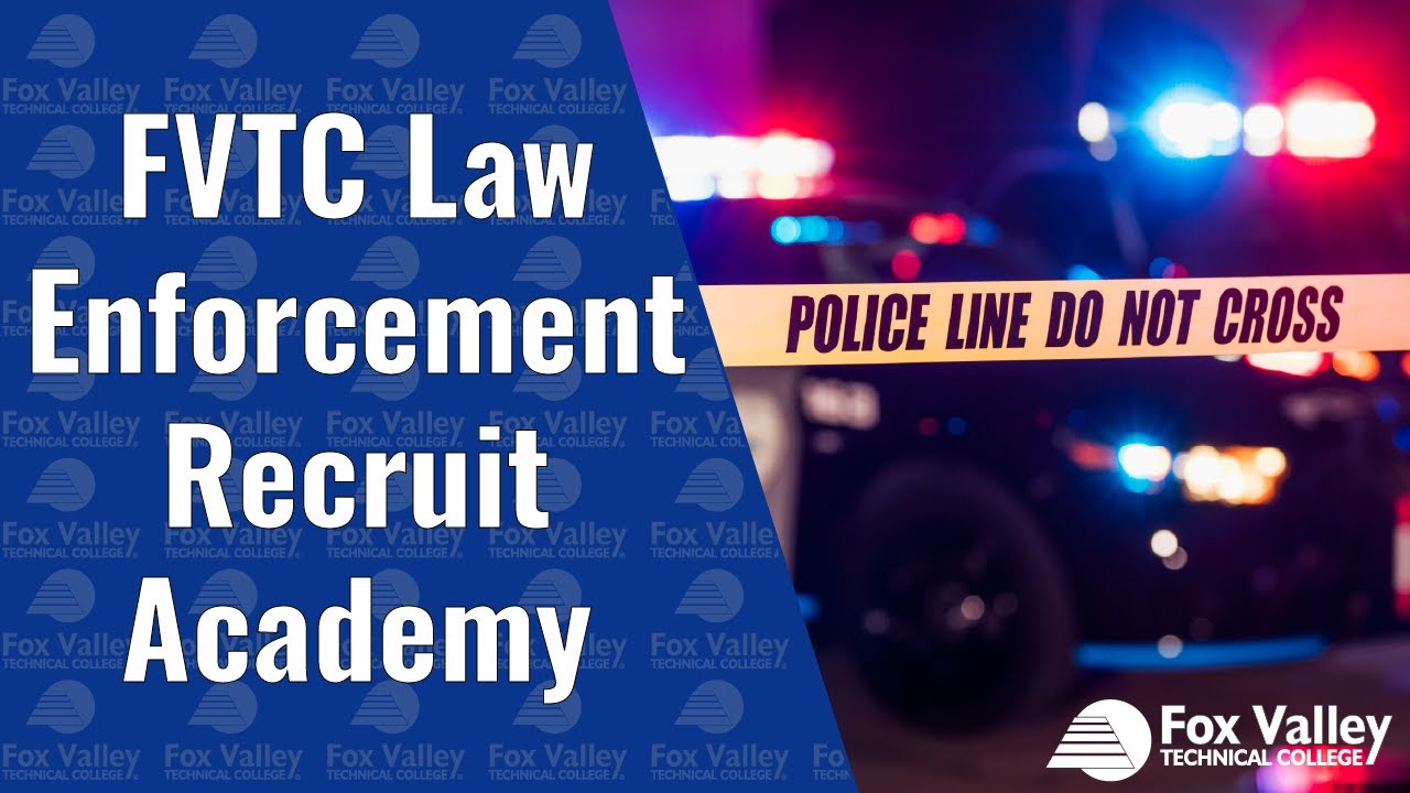 FVTC Law Enforcement Recruit Academy - YouTube