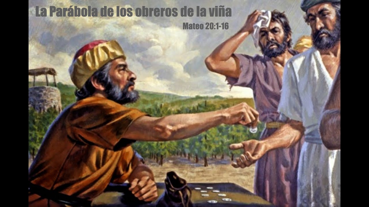 La Parábola de los obreros de la viña |Mateo 20:1-16| La Luz del ...
