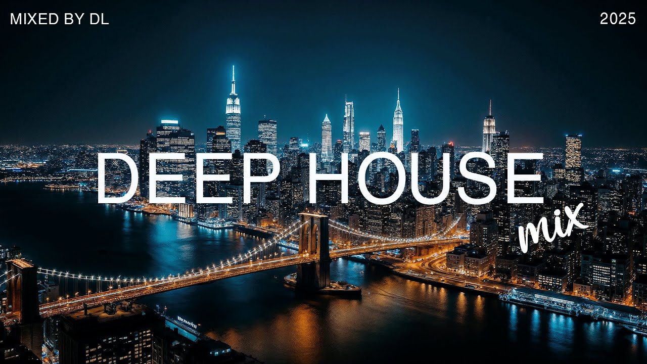 Night City Lights 🌃 Deep House Mix 2025 | DL Music - YouTube