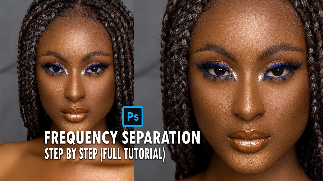 Frequency Separation Step By Step In Photoshop (High-End Skin ...