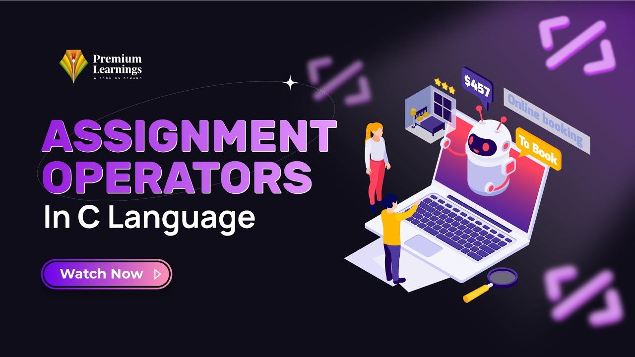 Assignment Operators In C Programming Premium Learning Systems Youtube 8738