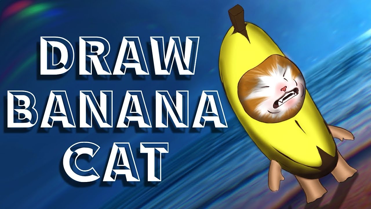 How to Draw Banana Cat - Happy Cat Meme : Sketch & Realistic - YouTube