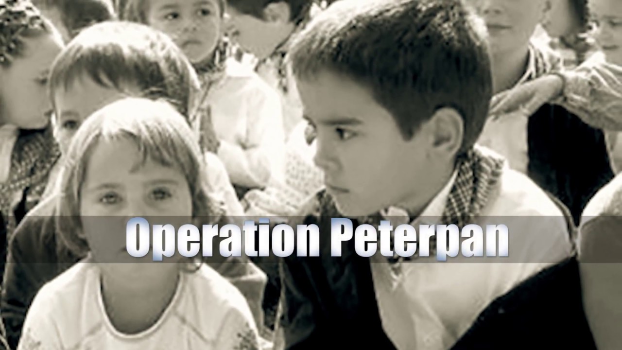OCCHI FILMS Presents: Operation Peter Pan Cuba 1960's - YouTube