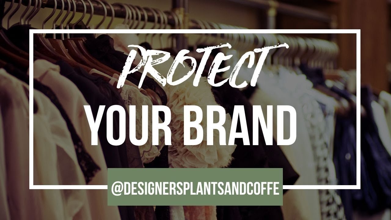 How to Protect Your Clothing Brand - YouTube