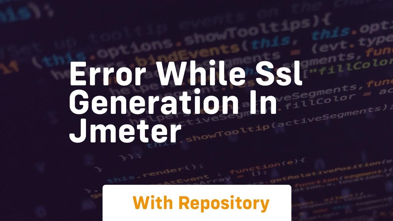 error while ssl generation in jmeter - YouTube