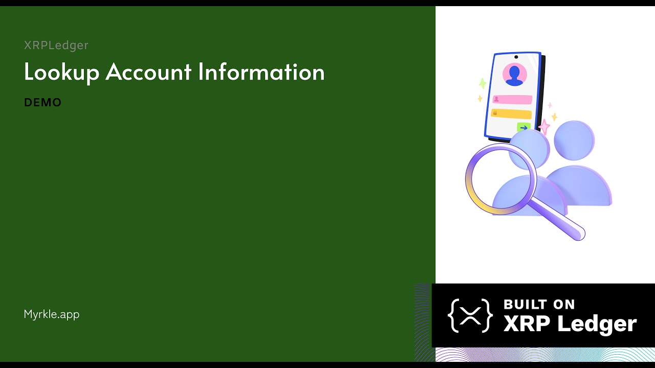 Demo: Look Up Account Information On The XRP Ledger | Learn The XRP Ledger - YouTube
