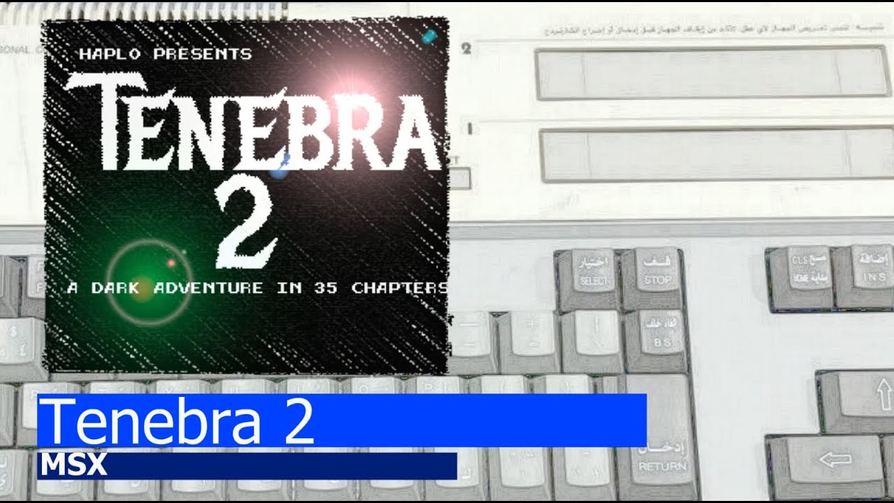 MSX -=Tenebra 2=- - YouTube