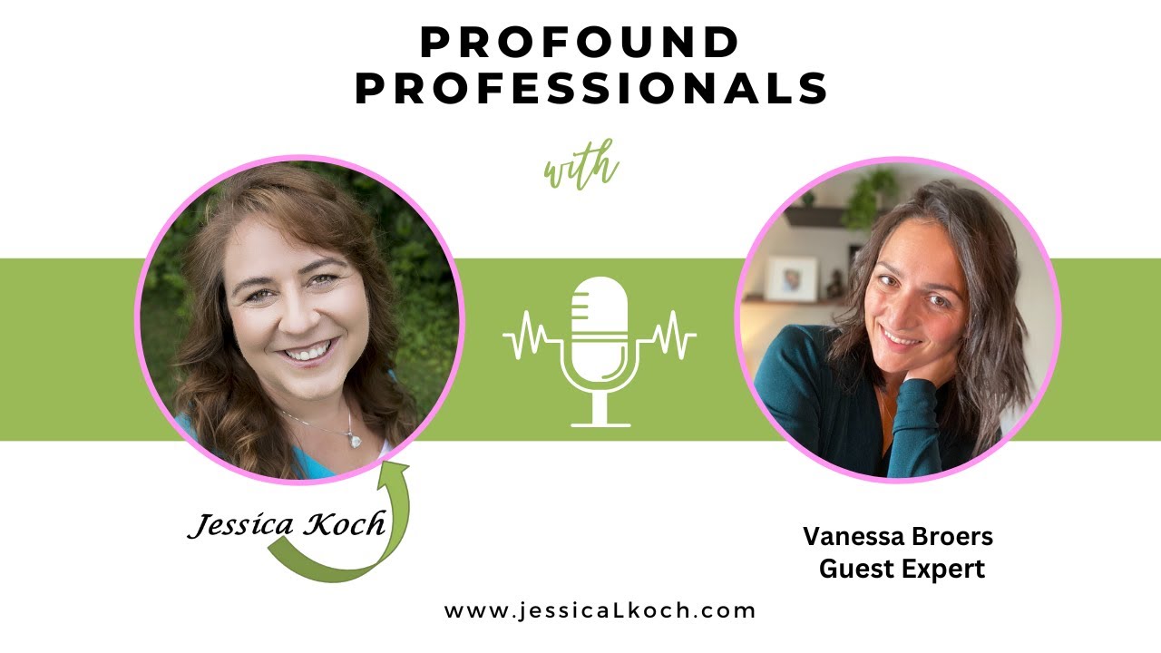 Profound Professionals Interview with Your Host Jessica Koch, Featuring ...