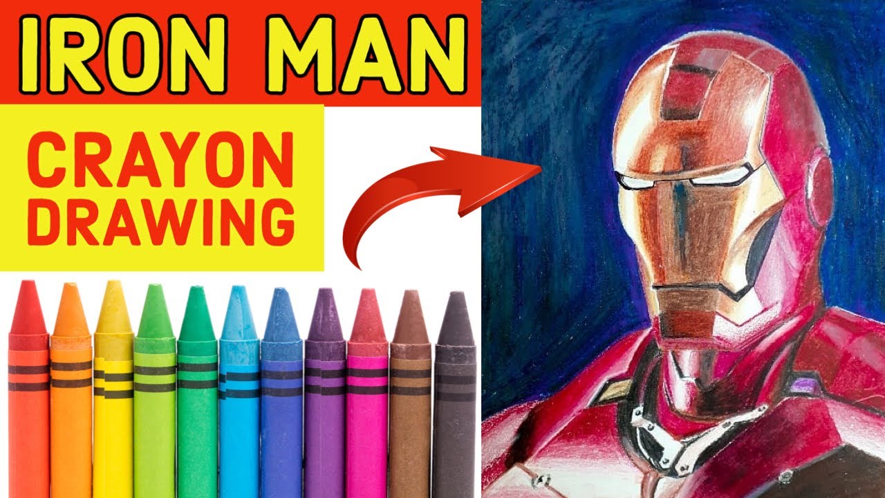 IRON MAN CRAYON DRAWING | Crayon Drawing Video #drawing #crayons # ...