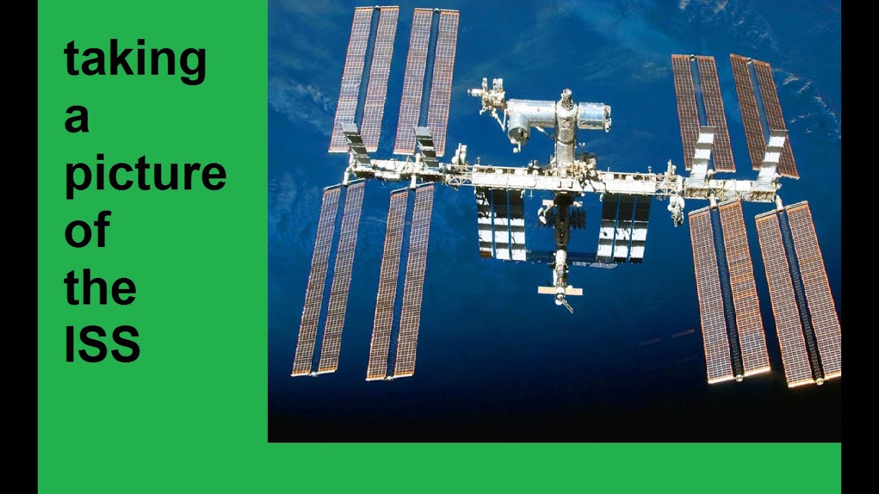 Photographing the international space station - YouTube