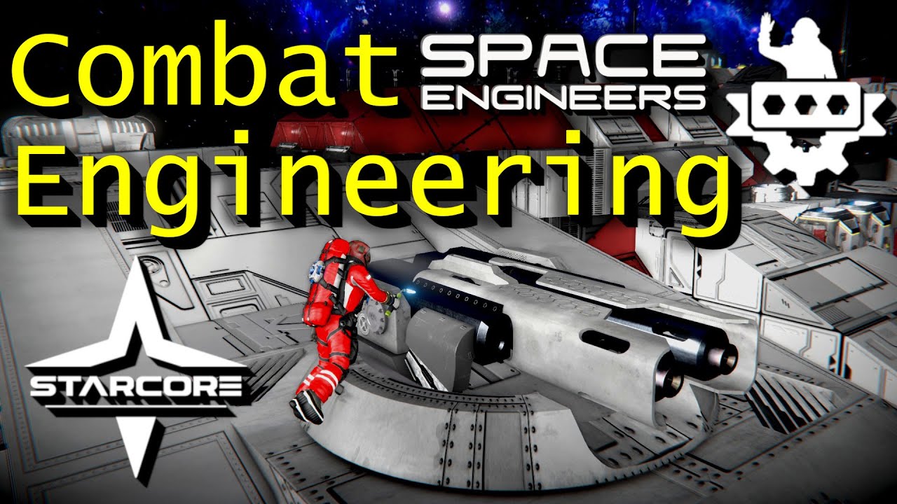 Engineering Your Ship For StarCore Combat | Space Engineers PVP ...