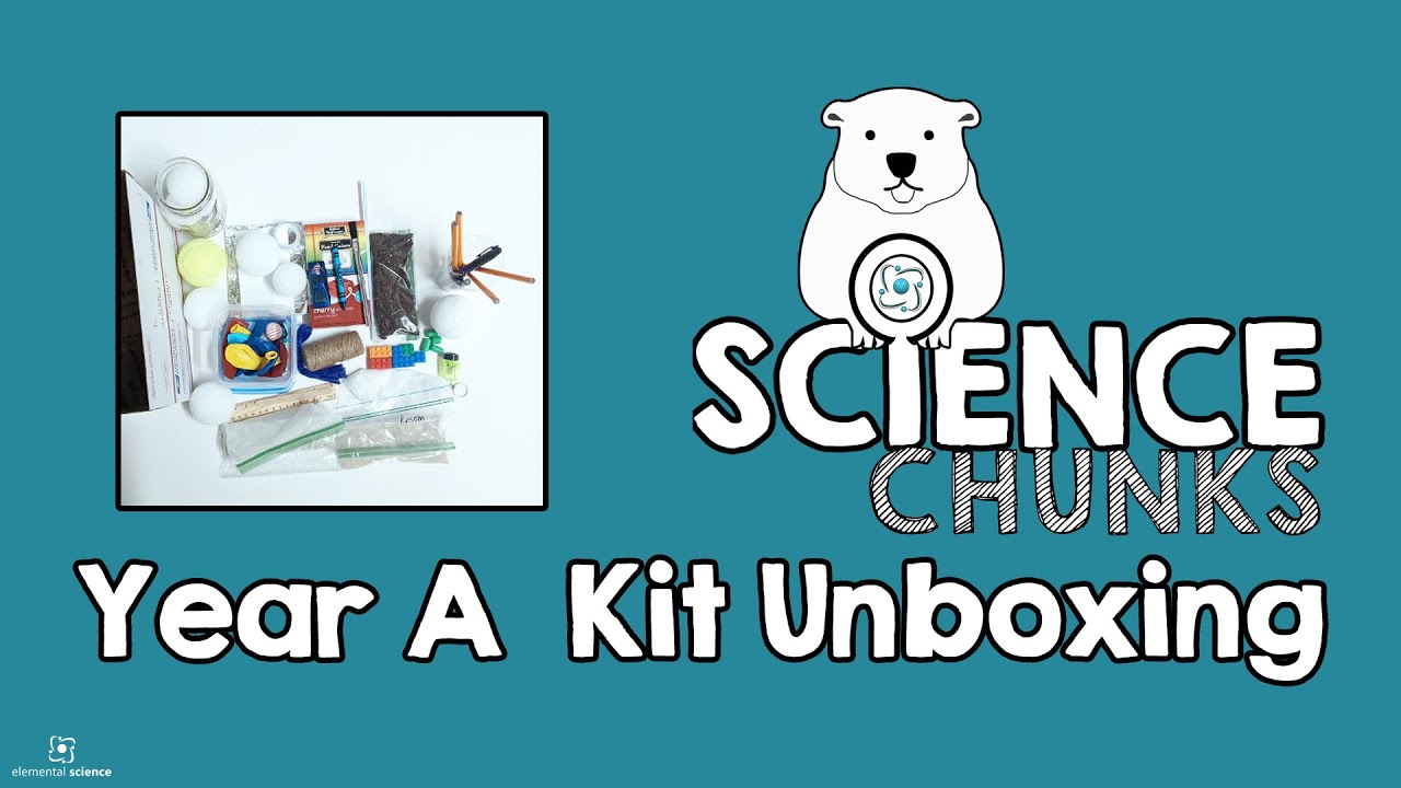 Unboxing the Science Chunks Year A Supply Kit from Elemental Science ...