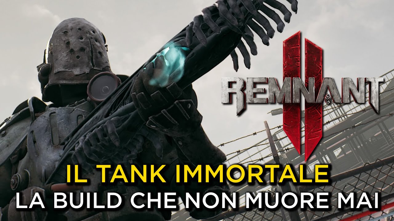 REMNANT 2 | LA BUILD TANK IMMORTALE - DIFESA TOTALE E RIGENERAZIONE ...