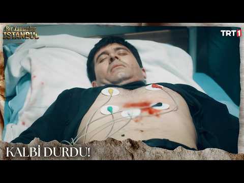 Ali'yi hastaneye yetiştirebilecekler mi? - Bir Zamanlar İstanbul 11. Bölüm