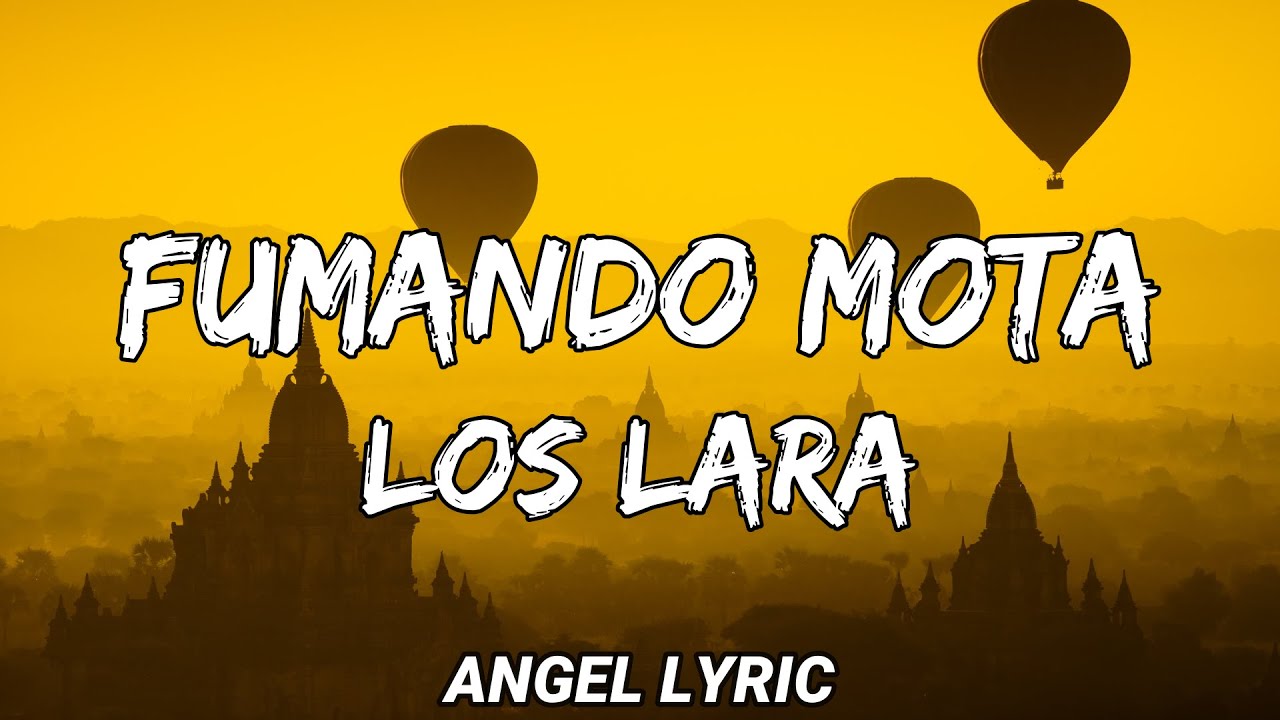 Los Lara - Fumando Mota | Carin Leon, Eden Muñoz [LETRAS] - YouTube Music