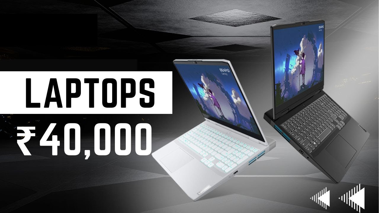 Best Laptop under 40000 in India [13th Gen]🔥Laptops under 40000⚡best ...