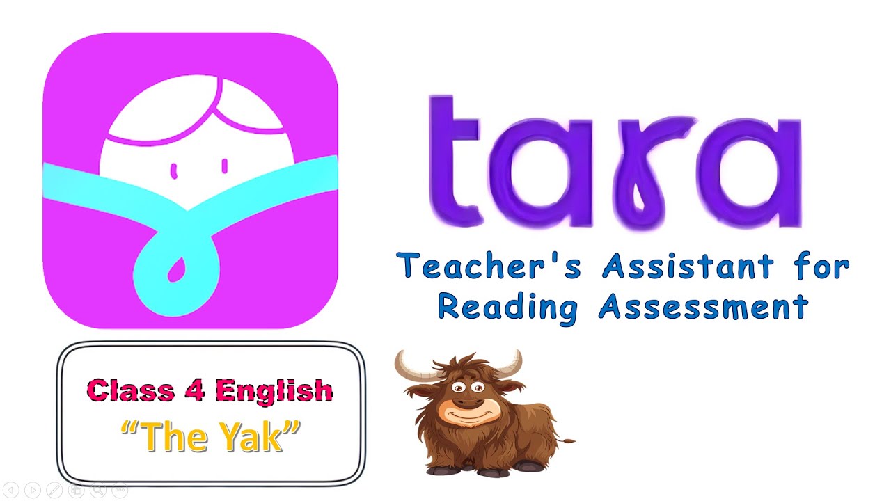 TARA app Class 4 English The Yak Reading Practice - YouTube