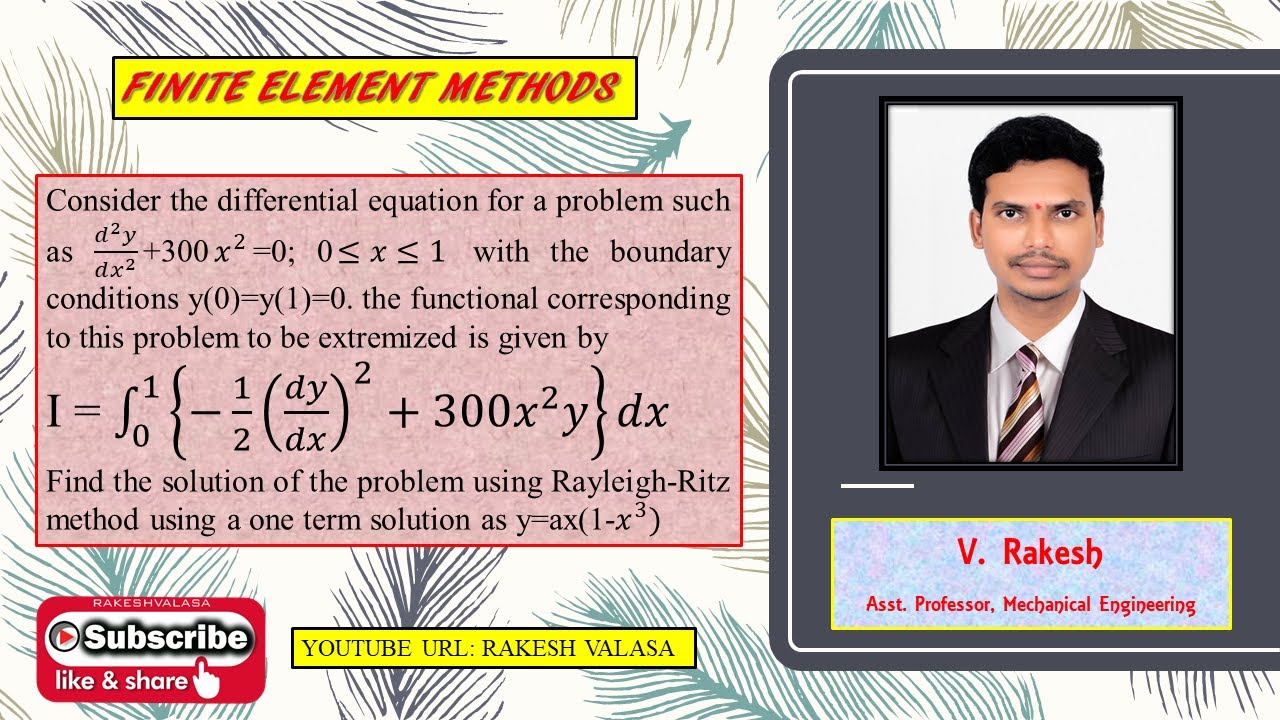 RAYLEIGH RITZ METHOD, PROBLEM-4 - YouTube