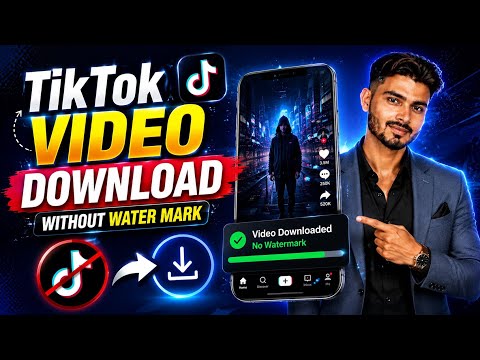 Tiktok Video Download Without Watermark  2025 | Tiktok video download without logo | SM EDUCATED